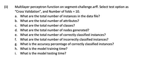 Solved Using Weka For Classification And Learning Apply The