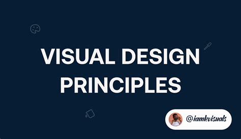 Visual Design Principles In Todays Digital World User… By Kingsley Sunday Medium