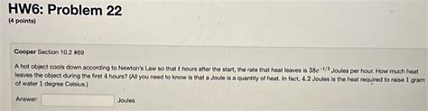 solved a hot object cools down according to newton s law so