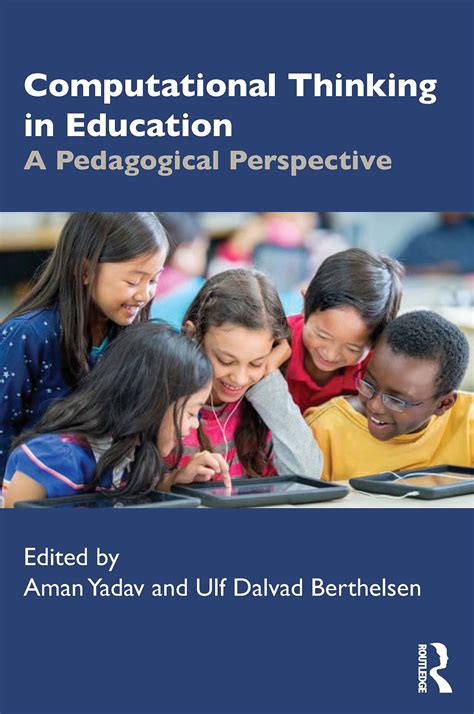 Computational Thinking In Education A Pedagogical Perspective Pdf Epub Version Downloadable