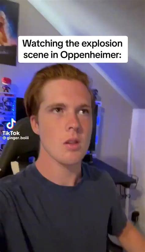 Al Watching The Explosion Scene In Oppenheimer Tik Tok Ginger Ifunny