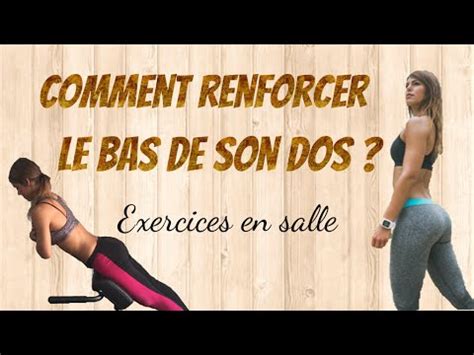 Comment Se MUSCLER Le Bas Du DOS Exercices Musculation En SALLE