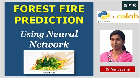 Forest Fire Prediction Python Code Using Neural Network In Tamil Nancy