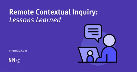 Remote Contextual Inquiry Lessons Learned
