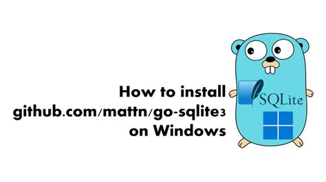Install Mattngo Sqlite3 On Windows Naiwaendebuggingsoft