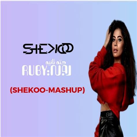 Stream Ruby Hetta Tanya Shekoo Mashup By Shekoo Listen Online For