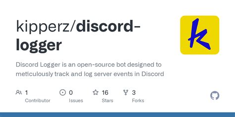 GitHub Kipperz Discord Logger Discord Logger Is An Open Source