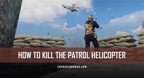 How To Kill The Patrol Helicopter In RUST How To Guides