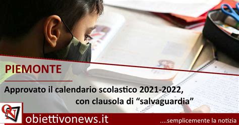 Piemonte Approvato Il Calendario Scolastico 2021 2022 Con Clausola