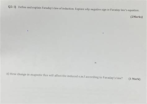 solved q2 i ﻿define and explain faraday s law of