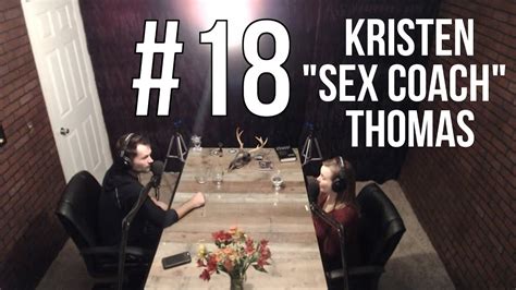 Ep18 Kristen Sex Coach Thomas Youtube