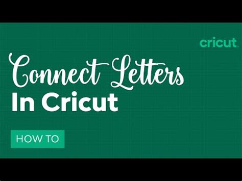How To Connect Your Letters With Cricut Design Space