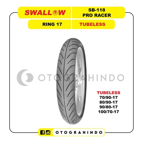 Jual Ban Motor Swallow SB 118 Pro Racer 70 90 80 90 90 80 100 70 Ring
