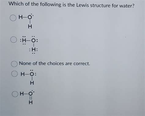 Solved Which Of The Following Is The Lewis Structure For