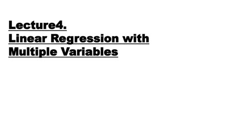 Linear Regression With Multiple Variables презентация онлайн