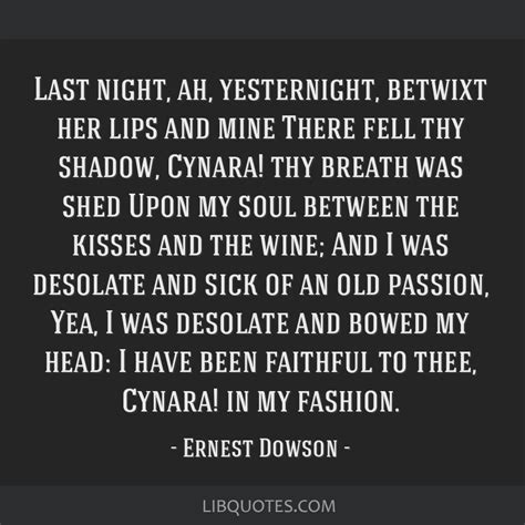 Last Night Ah Yesternight Betwixt Her Lips And Mine