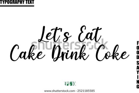 Coke Slogan Over 8 Royalty Free Licensable Stock Illustrations