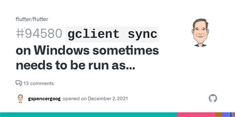 `gclient Sync` On Windows Sometimes Needs To Be Run As Administrator