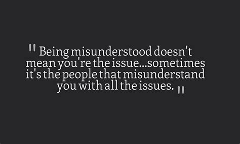 Misunderstood Quotes And Sayings Quotesgram