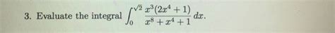Solved Evaluate The Integral Integralsquareroot 20