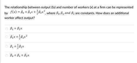 Solved The Relationship Between Output Fx ﻿and Number Of