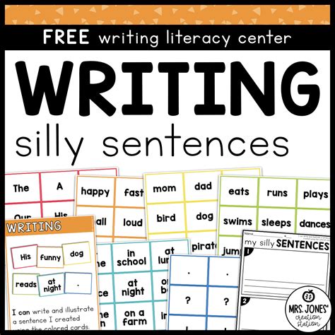 Silly Sentences Writing Station Mrs Jones Creation Station