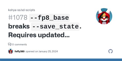 ` Fp8base` Breaks ` Savestate` Requires Updated Safetensors