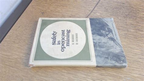 Safety In Opencast Mining N And M Chesnokov Melnikov 9780714701035