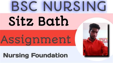 Sitz Bath Assignment Nursing Foundation Bsc Nursing Vipin Pal