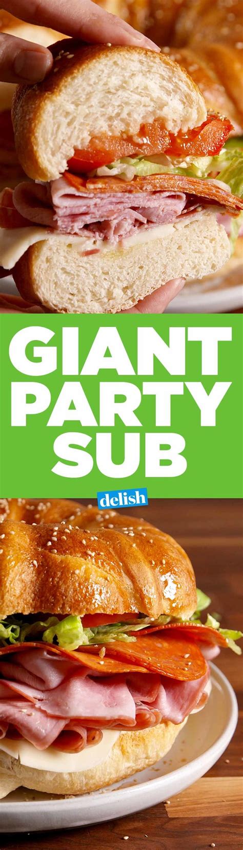 Giant Party Sub Recipe For Super Bowl Party Sub Ideas Subs For Parties Giant Sandwich Ideas