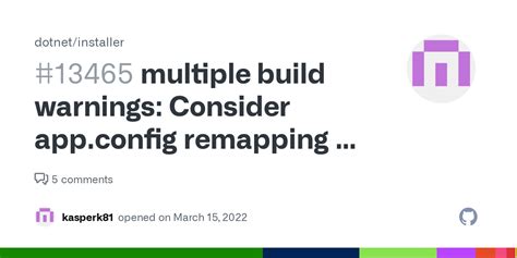 multiple build warnings consider nfig remapping of assembly