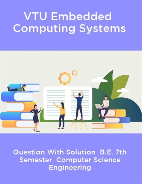 Download Vtu Be Cs 7th Sem Embedded Computing Systems Question With Solution Pdf Online