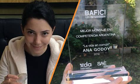 Sae Ana Godoy Recibió El Premio Al Mejor Montaje En El 21° Bafici
