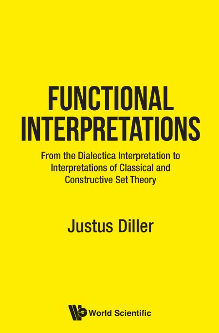 functional interpretations from the dialectica interpretation to