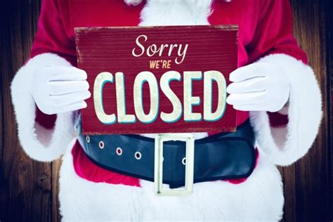 Whats Open Whats Closed Over The Holidays