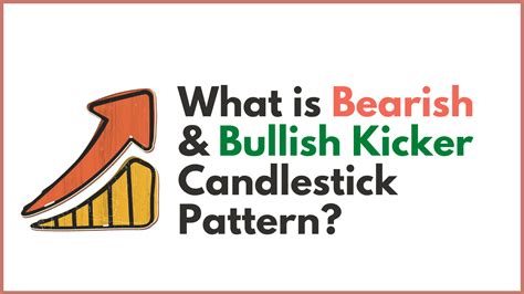 Bullish And Bearish Kicker Candlestick Pattern Candlestick Pattern