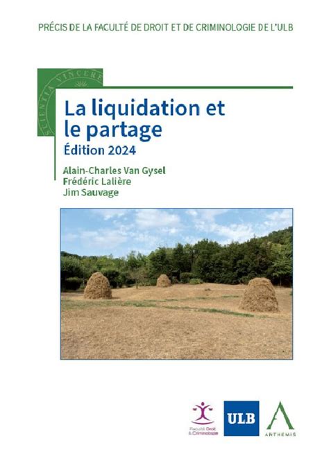 La liquidation et le partage Frédéric Lalière Jim Sauvage Alain
