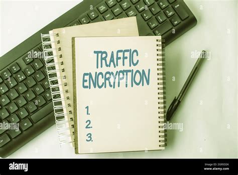 Inspiration Showing Sign Traffic Encryption Internet Concept Method Of