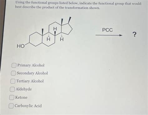 Solved Using The Functional Groups Listed Below Indicate Chegg