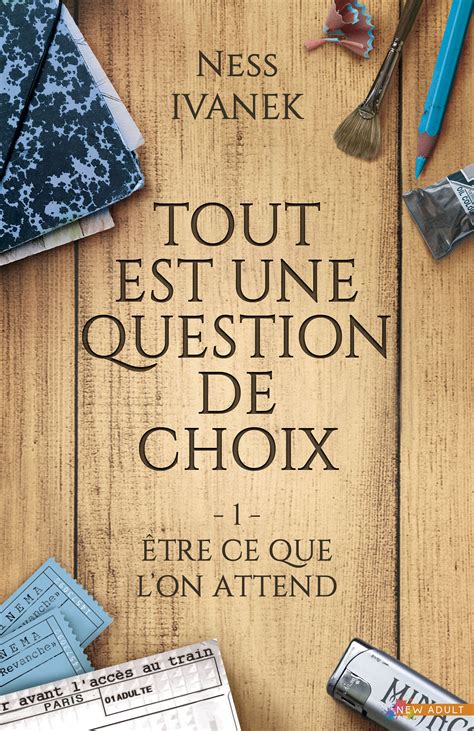 Tout Est Une Question De Choix Ness Ivanek