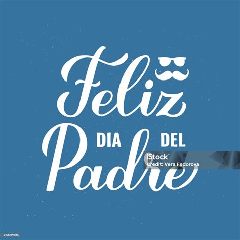 스페인어로 된 해피 아버지의 날 Feliz Dia Del Padre 서예 파란색 배경에 손 글자 타이포그래피 포스터 배너 인사말