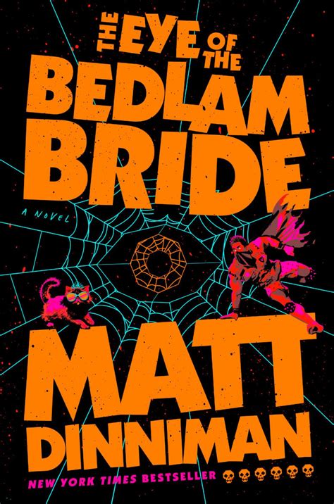 The Eye Of The Bedlam Bride Dungeon Crawler Carl 6 Matt Dinniman