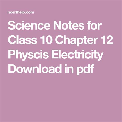 Science Notes For Class 10 Chapter 12 Physcis Electricity Download In