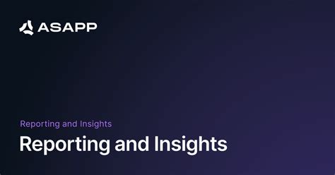 reporting and insights asapp docs