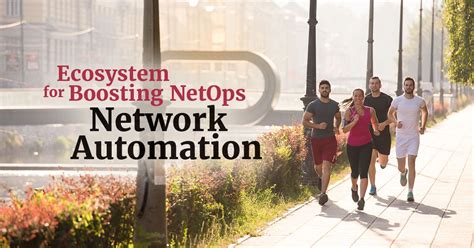 Nada Hamjane On Linkedin Ecosystem For Boosting Netops Network Automation