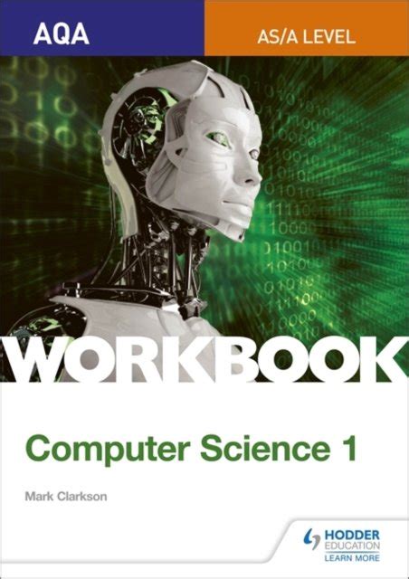 AQA ASA Level Computer Science Workbook Volume 1 Mark Clarkson