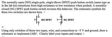Solved The Normally Open NO Single Pole Single Throw Chegg Com