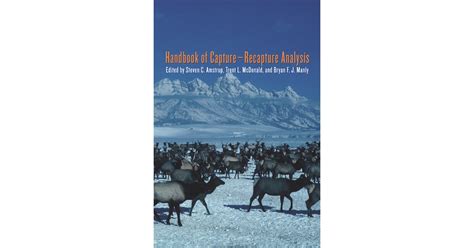 Handbook Of Capture Recapture Analysis Princeton University Press