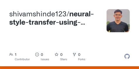 Github Shivamshinde123neural Style Transfer Using Tensorflow And Numpy
