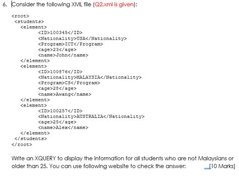 Solved 6 Consider The Following Xml File Q2xml Is Given